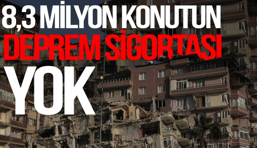 DASK sigorta verilerini açıkladı, Türkiye’de hali hazırda konutlardaki ...